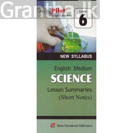 Akura Pilot - Grade 6 - Science - Short Notes